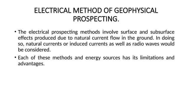 Electrical and electromagnetic methods used in geophysics.ppt