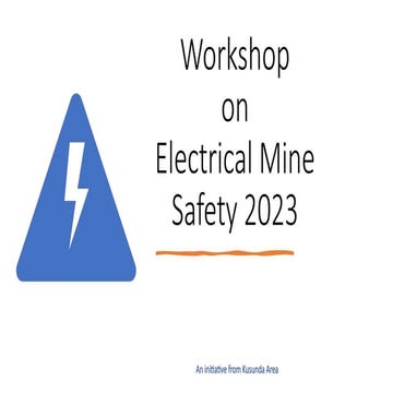 Electrical Mine Safety a presentation for beginners | PPTX