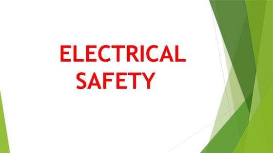 electrical-safety basics and introduction.ppt