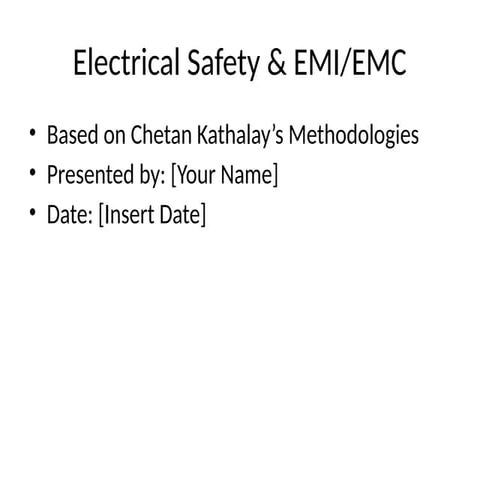 Electrical_Safety_EMI_EMC_Presentation.pptx
