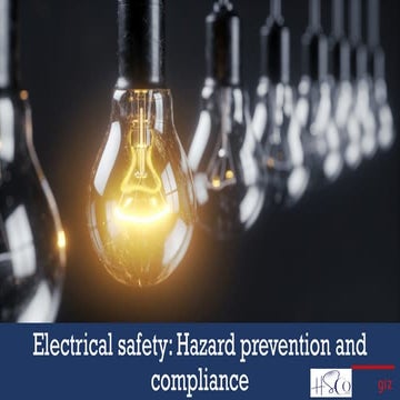 Electrical safety (Hazard prevention and compliance).pptx