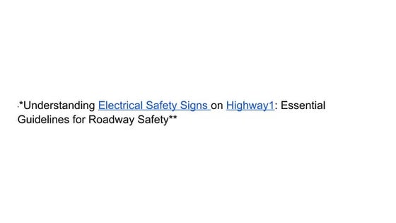 Electrical Safety Signs.pptxUnderstanding Electrical Safety Signs on ... Electrical Safety Signs.pptxUnderstanding Electrical Safety Signs on ...