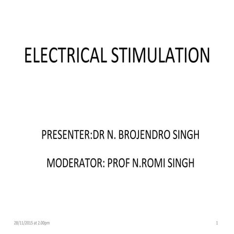 Electrical stimulation | PPTX