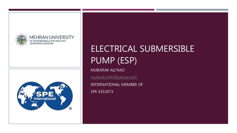 Electrical submersible pump (esp) Electrical submersible pump (esp)