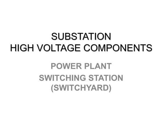 Presentation on substations | PPT