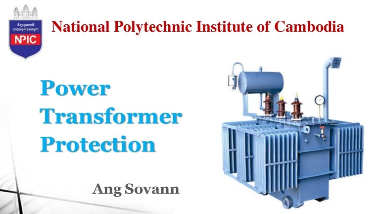 Power Transformer Protection