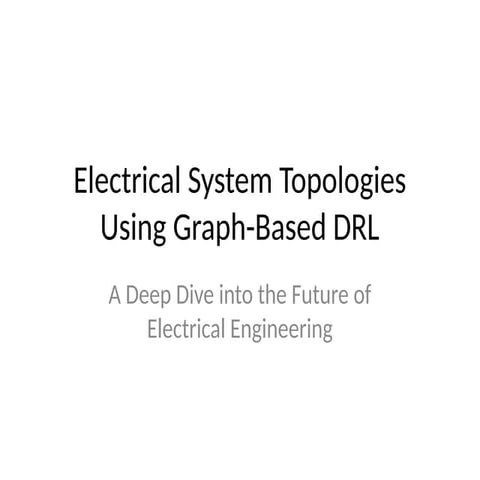 Adaptive Control Of Electrical Systems In Dynamic Topologies Via Graph Based Deep Reinforcement