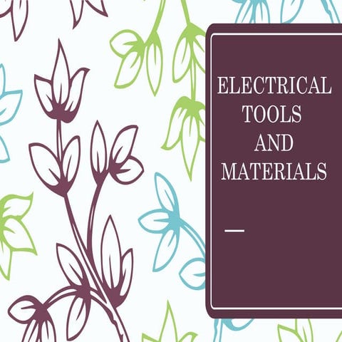 ELECTRICAL TOOLS for grade 7 learners in TLE CLass | PPTX