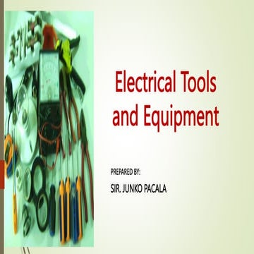 EIM 7/8 Lesson 1: Prepare Electrical Tools and Materials | PPTX