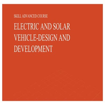 ELECTRIC AND SOLAR VEHICLE-DESIGN AND DEVELOPMENT.pptx