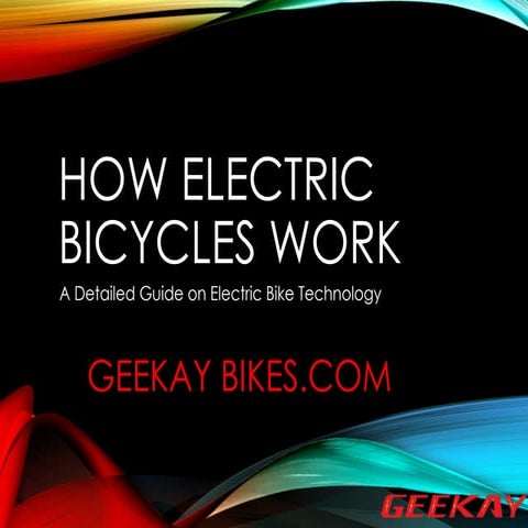 How electric Bicycles Work. How electric bicycle functions | PPTX
