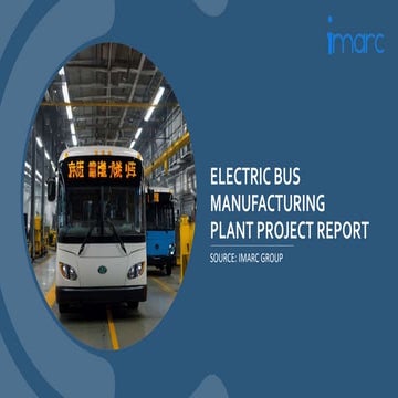 Electric Bus Manufacturing Plant Project .pptx