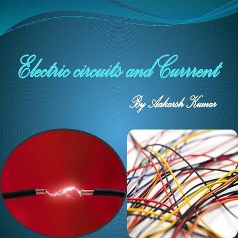 Electric circuits - Aakarsh.pptx