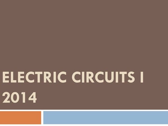 Electric circuits | PPTX