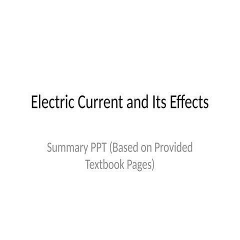 Electric_Current_And_Its_Effects_Presentation.pptx