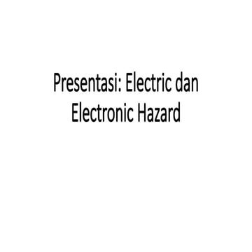 Electric dan Electronic Hazard property RAMBOE.pptx