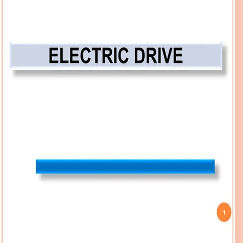 electricdrives-210202173128.55555555pptx | PPTX