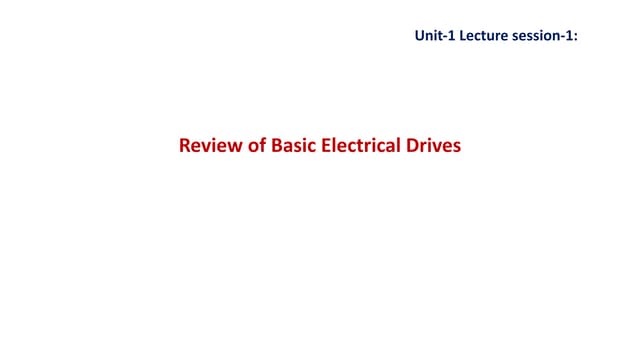 electricdrives-210202173128.55555555pptx | PPTX
