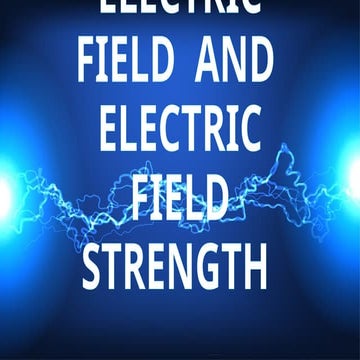SHS GENERAL PHYSICS 2_ELECTRIC FIELD.pptx