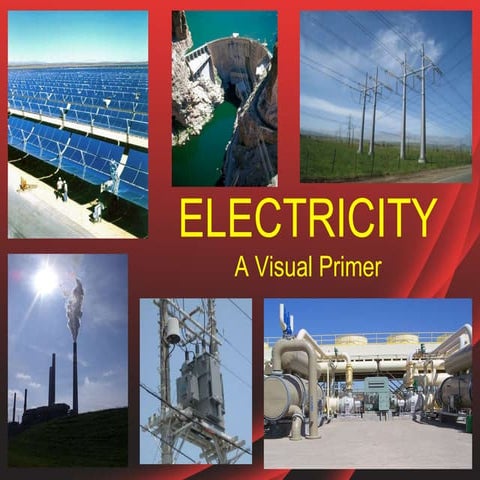 Electricity - A Visual Primer | PPTX