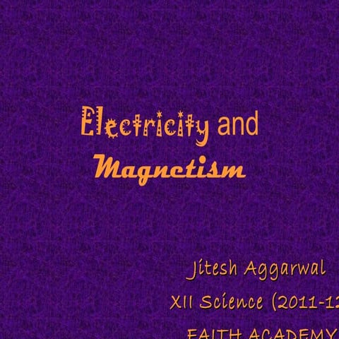Electricity and magnetism | PPT
