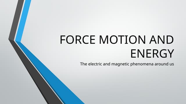 Electricity and Magnetism Simplified.pptx Electricity and Magnetism Simplified.pptx