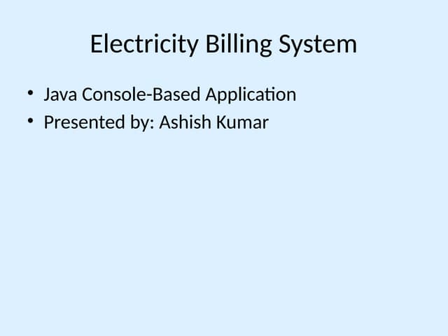 ELECTRICITY BILLING SYSTEM (1).pptx