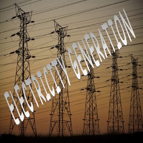 Electricity Generation | PPT