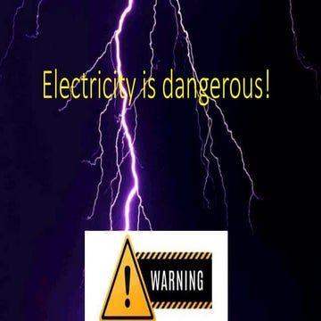 Electricity is dangerous!.pptx