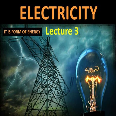 Electricity lect 3 | PPTX