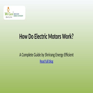 How Do Electric Motors Work? A Complete Guide | PPT