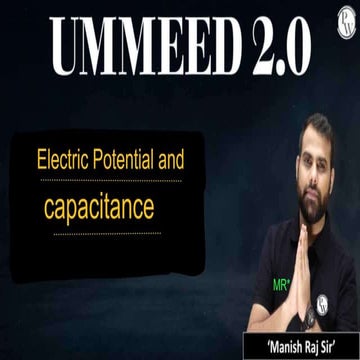 Electric Potential Capacitance In 1 Shot Class Notes 050822 Pdf