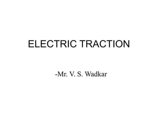 Electrial tractions | PPT