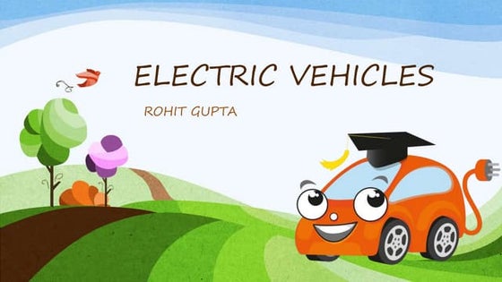 Ev presentation | PPT | Green Vehicles | Auto Type