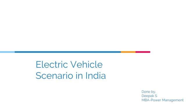 Electric vehicles in India- scope and challenges | PPTX