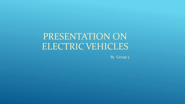 Presentation on Electric Vehicles | PPTX