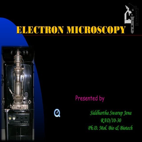 Electrn microsopy @sid | PPT