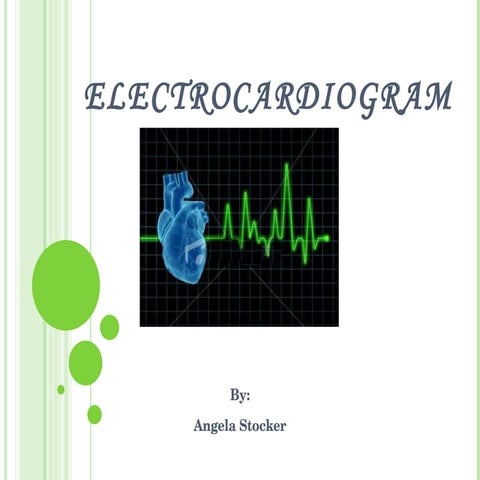 Electrocardiogram | PPT