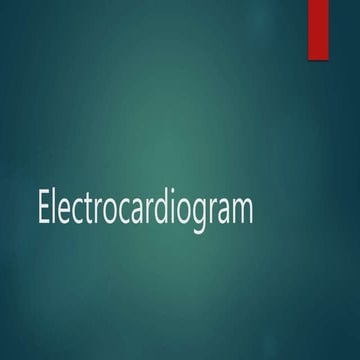 Electrocardiogram | PPT