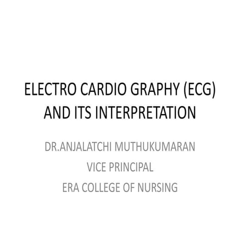 ELECTRO CARDIO GRAPHY (ECG) ppt.pptx