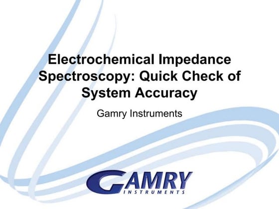 Basics of Electrochemical Impedance Spectroscopy | PPT