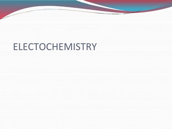Electrochemistry | PPTX