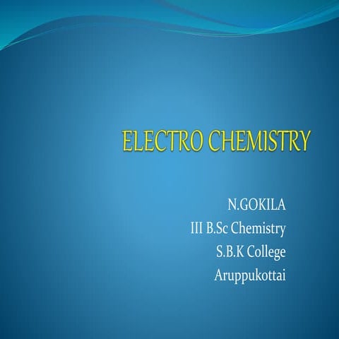 Electro chemistry | PPTX
