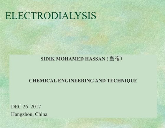Electrodialysis | PPTX | Chemistry | Science