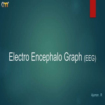 EEG (electroencephalogram) | PPTX