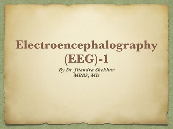 Electroencephalography (eeg) 2 | PPT