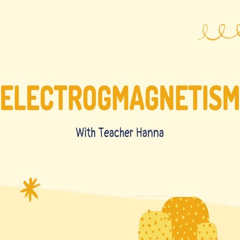 ELECTROGMANETISM SCIENCE GRADE FIVE REGULAR | PPTX