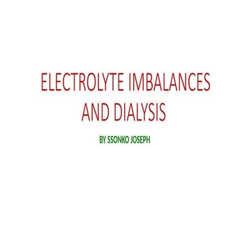 Electrolyte imbalances and dialysis.pptx