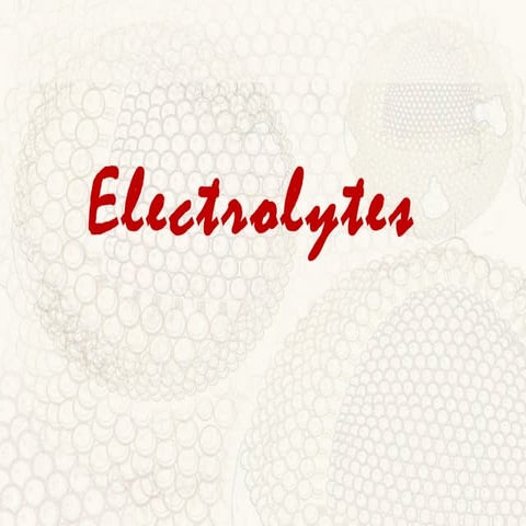 Electrolytes | PPT
