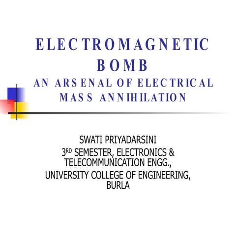 Electromagnetic bomb | PPT